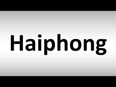 How to Pronounce Haiphong (Vietnamese)