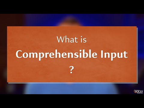 What is Comprehensible Input?