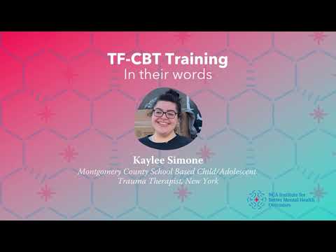 In Their Words: TF-CBT Training - Kaylee Simone