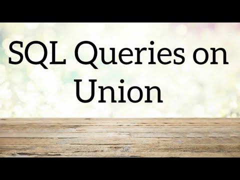 SQL Queries on union,union All ,intersect,except