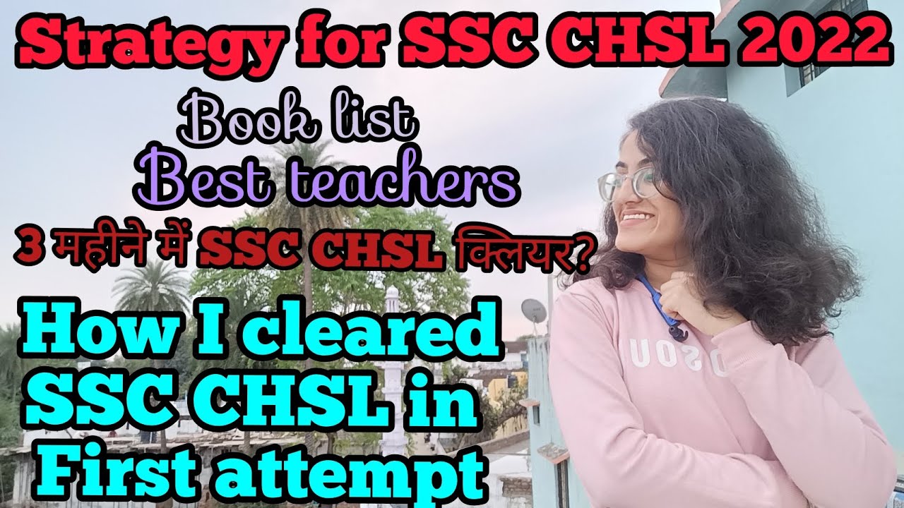 Mastering SSC CHSL 2022: A Comprehensive Guide to Clear the Exam on ...
