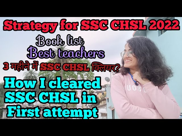 Mastering SSC CHSL 2022: A Comprehensive Guide to Clear the Exam on ...
