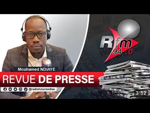 REVUE DE PRESSE RFM AVEC MAMADOU MOUHAMED NDIAYE - 18 JUIN 2025