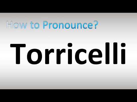 How to Pronounce Torricelli