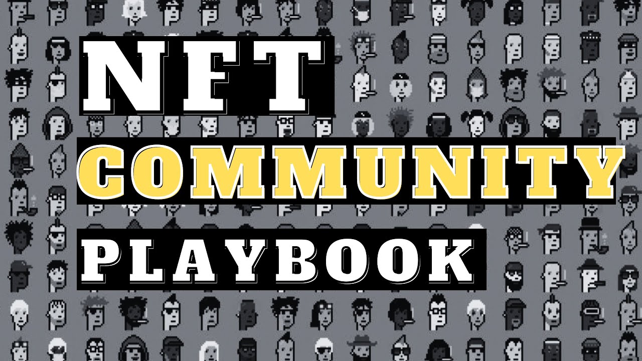 NFT community playbook