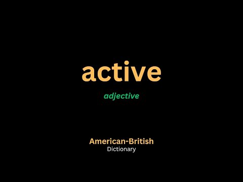 Active Meaning | Active Definition in English | Oxford Dictionary 3000 and 5000