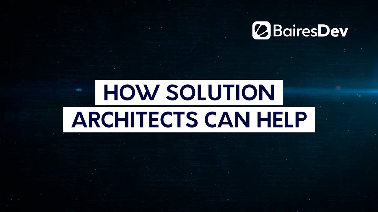How Solution Architects Can Help