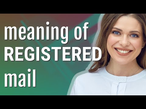 Registered mail | meaning of Registered mail