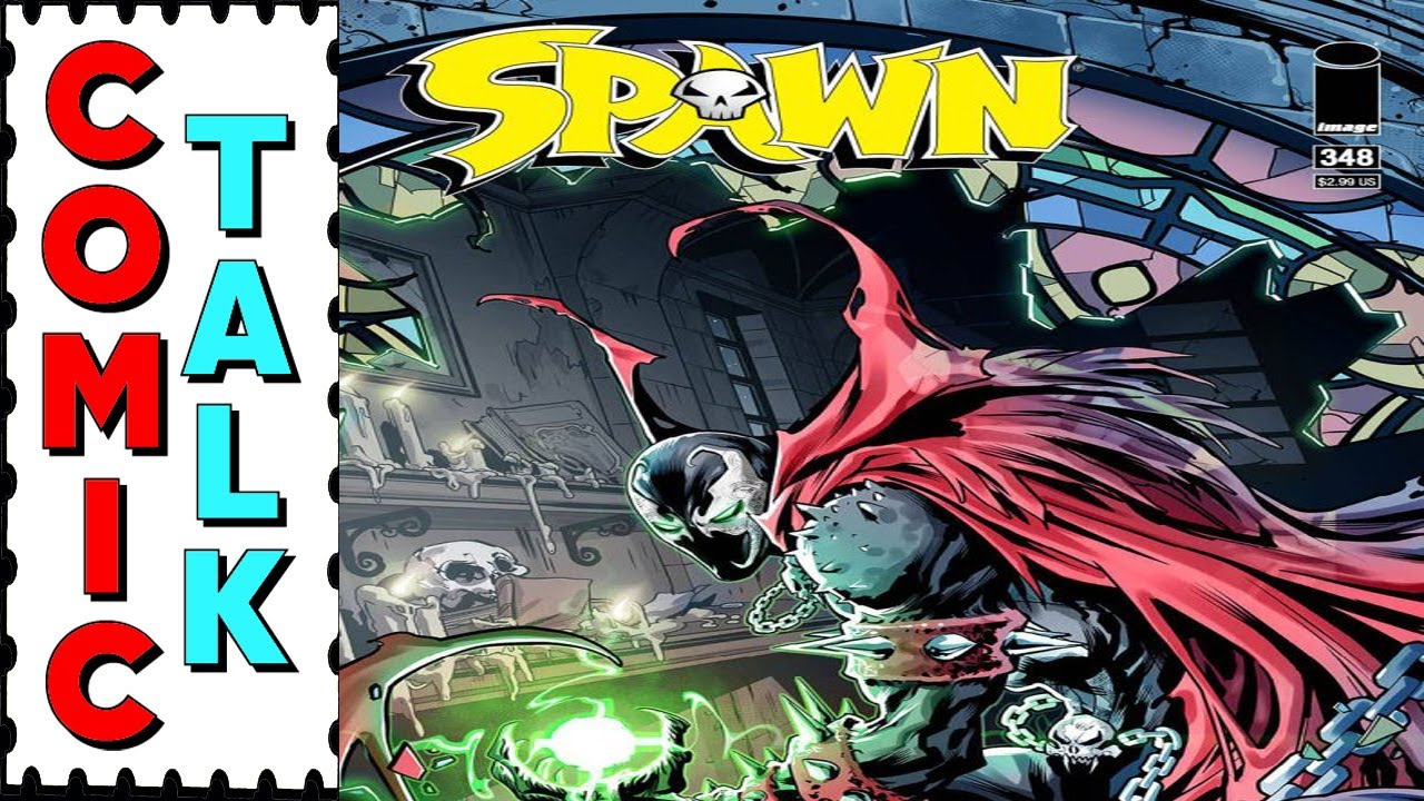 Spawn #348 Review