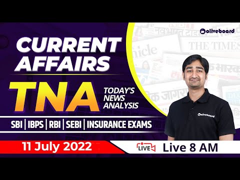 Banking Current Affair Today | 11 July Current Affairs 2022 | Current Affairs | TNA | Aditya Sir