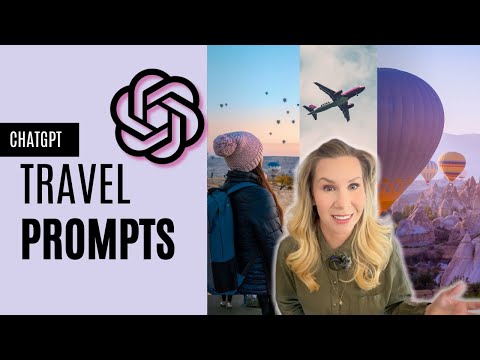 MASTER ChatGPT for Travel - Tips for Perfect Prompts
