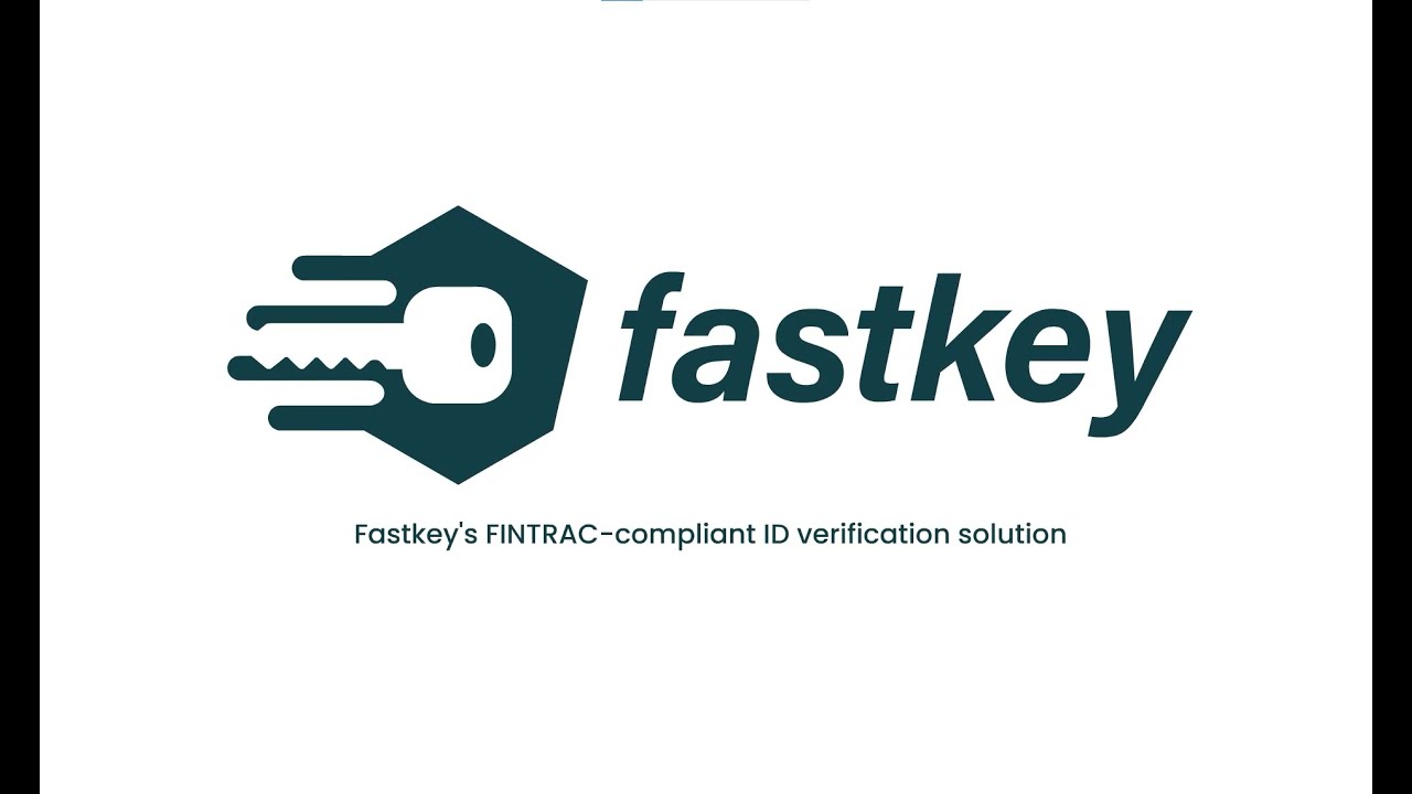 Fastkey’s Biometric ID Verification – FINTRAC Compliant Solution for Secure Identity Verification