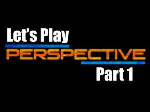 Steam Community :: Video :: Let's Play Perspective - Part 1