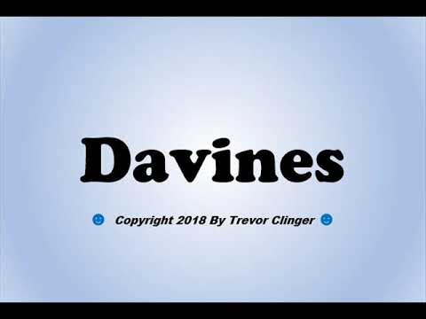 How To Pronounce Davines