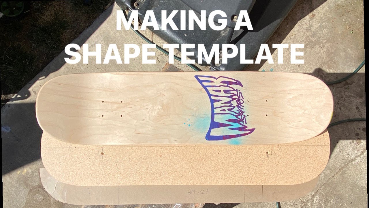 How to Make a Custom Skateboard Shaping Template