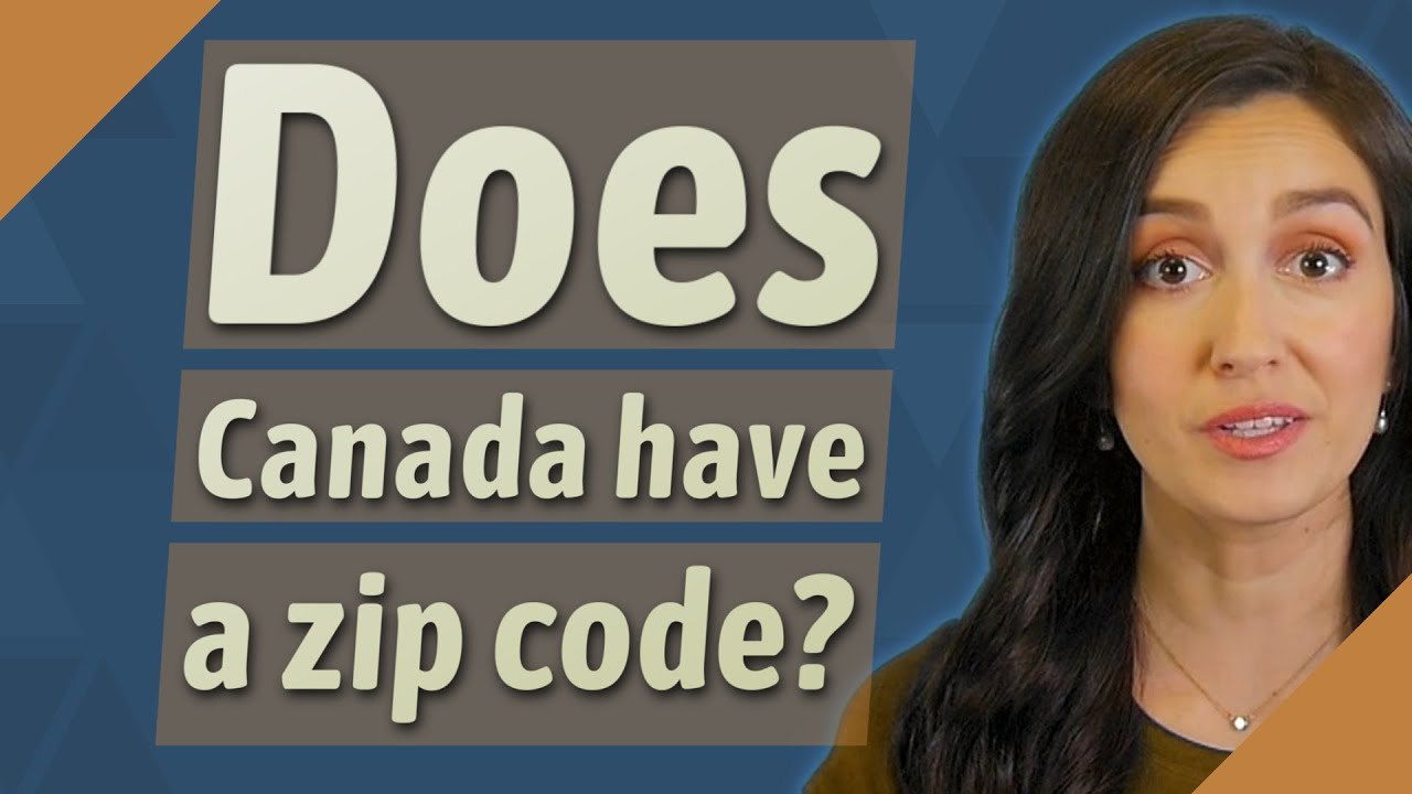 Does Canada have a zip code?
