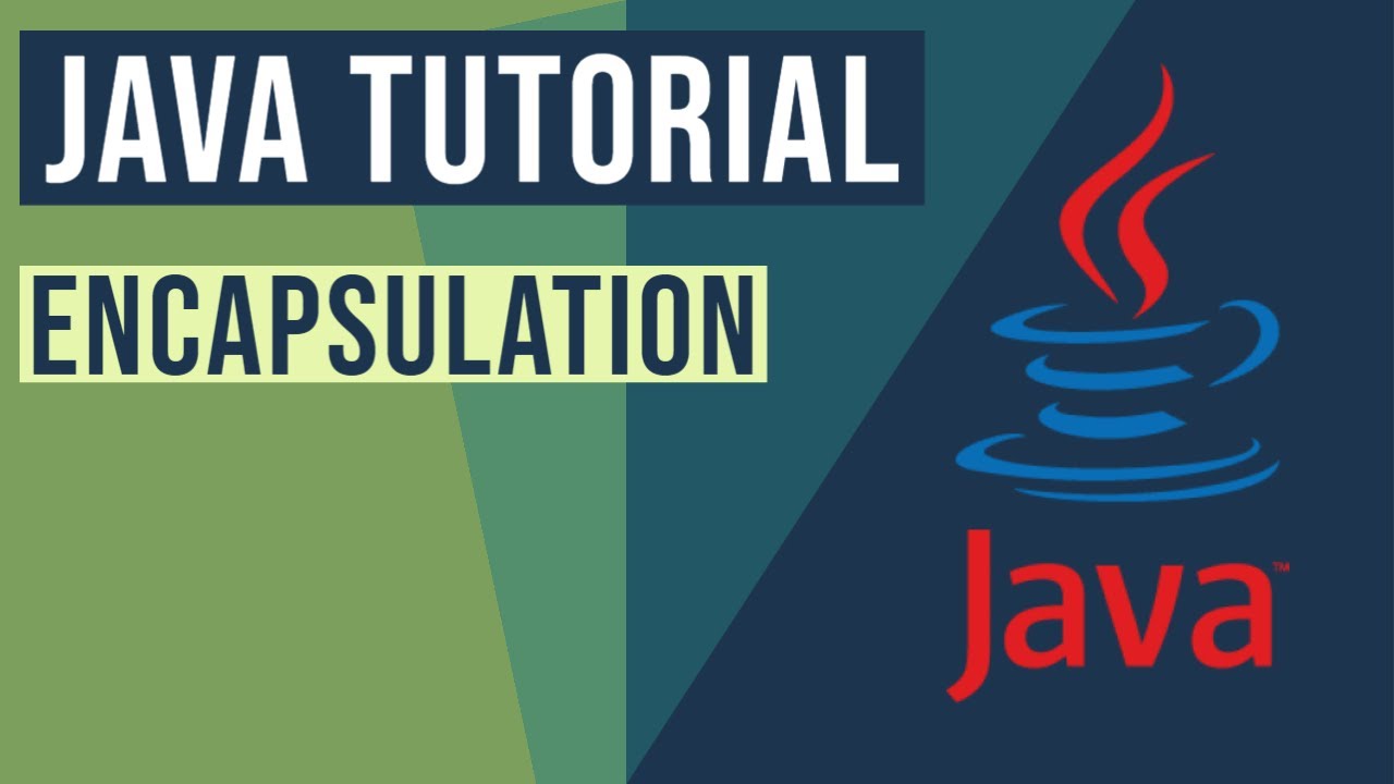 Java Encapsulation Tutorial