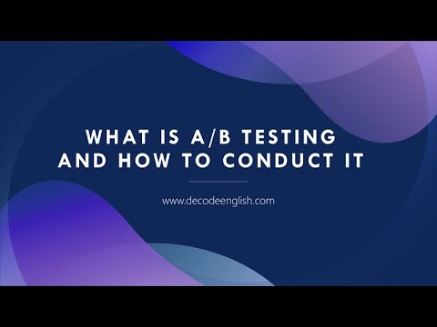 What is A/B Testing and How to Conduct It
