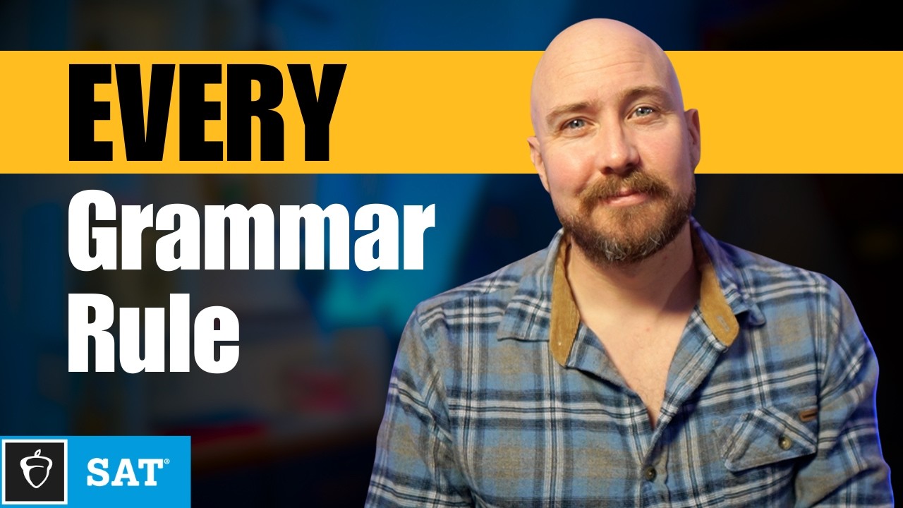 All of SAT Grammar Explained in 7 Minutes