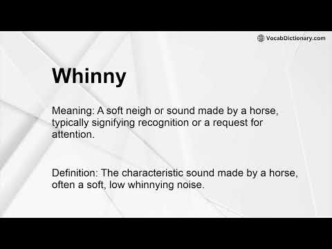 Whinny Meaning
