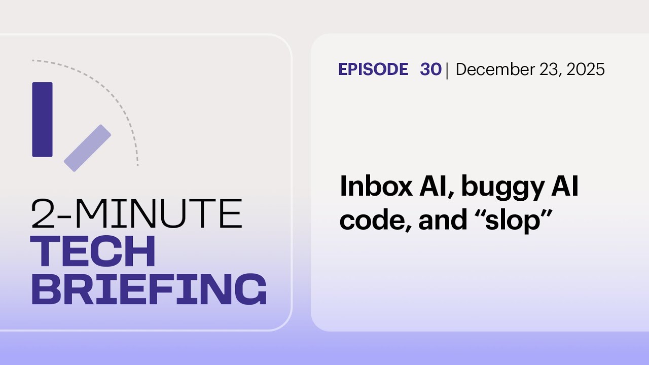 Inbox AI, buggy AI code, and “slop” | Ep. 30