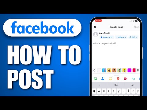 How to Post on Facebook (2025) Full Guide