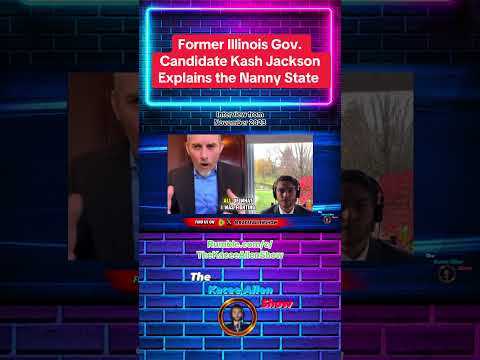 Kash Jackson explains the Nanny State. #NannyState#Law#News