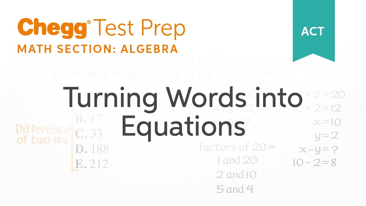 ACT Algebra: Turning Words into Equations - Chegg Test Prep