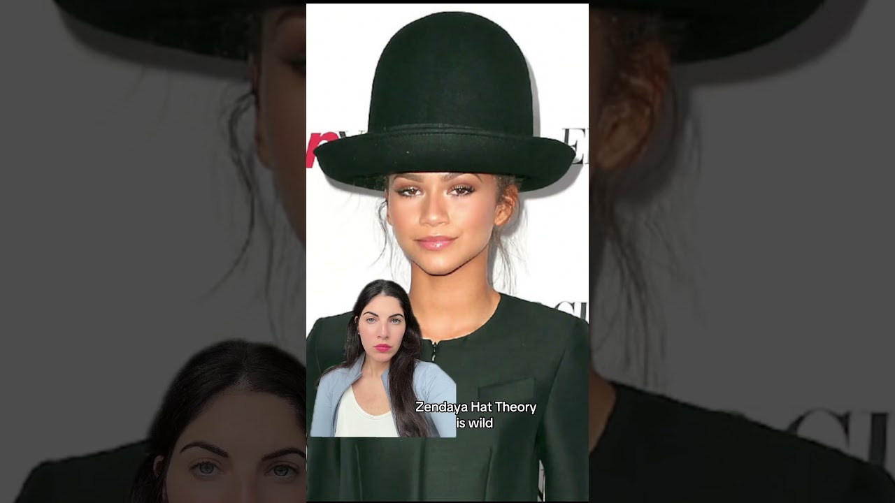 Zendaya hat theory is wild