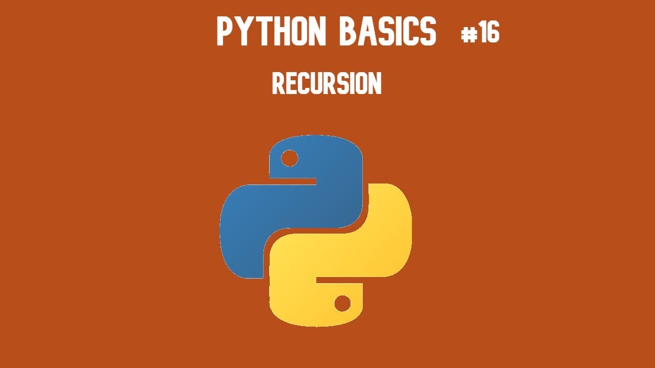 Python 3 Basics Tutorial #16 Recursion