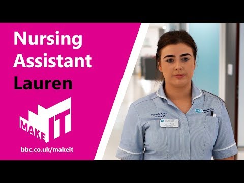 Health and Social Care job profile: Nursing Assistant
