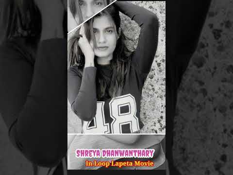 Shreya Dhanwanthary Cute New Video #actorssalary #shreyadhanwanthary #looplapeta
