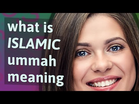 Islamic ummah | meaning of Islamic ummah