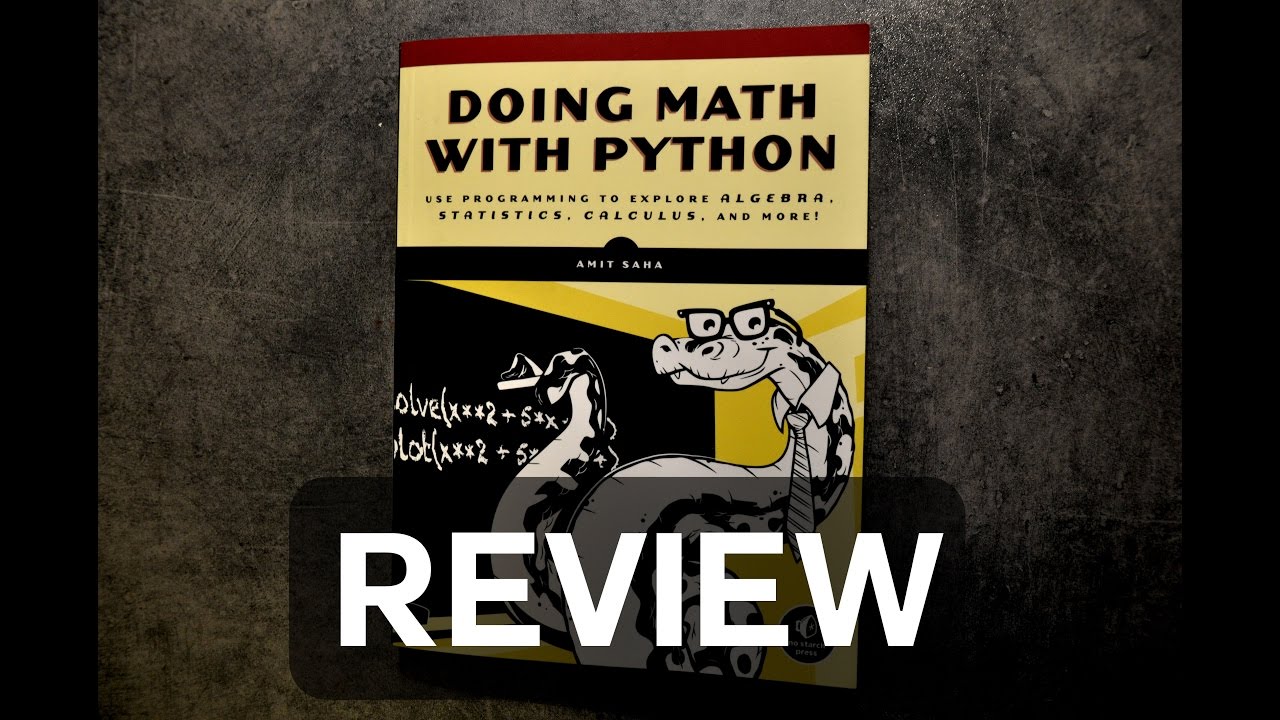 Doing math with python: Review | Learn python, numpy and data visualization. Python course