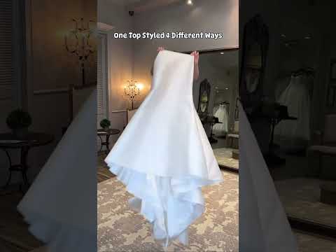 One Top Styled Four Different Ways with Valentini Spose Bridal
