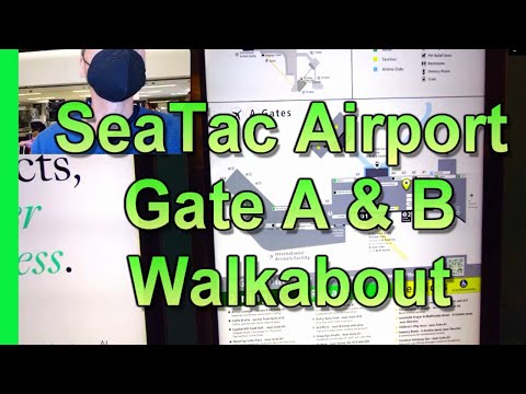 Seattle-Tacoma SEA SeaTac Airport Gate A B Tour Walkabout Sea-Tac International Airport Virtual Tour