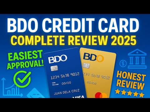 BDO Credit Card Complete Guide 2025 (Review + Application) | Kuya App