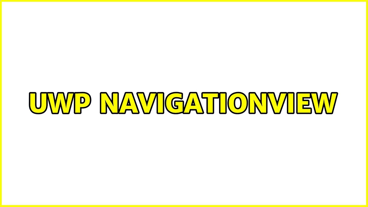 UWP NavigationView