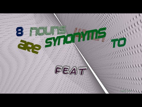 feat - 8 nouns similar to feat (sentence examples)