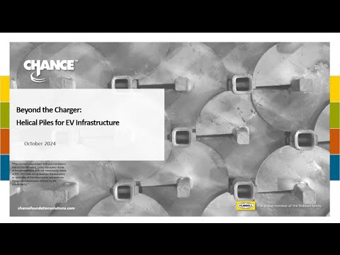DFI49 MSSP Expo: Hubbell Power Systems, Inc. | Chance - Beyond the Charger: Helical Piles for EV...
