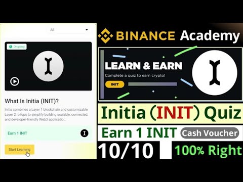 Binance What Is Initia (INIT)? (Learn & Earn)