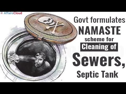 #namaste scheme launched by Central govt to tackle the problem of #Manualscavenging