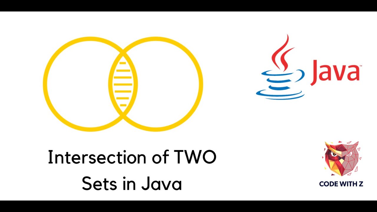 Intersection of Two Sets in Java