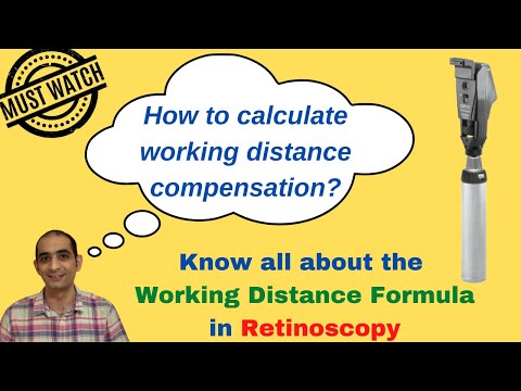 Working distance formula in Retinoscopy | Calculate working distance compensation | Sina Motallebi