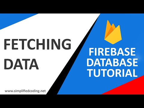 Learn 3 Firebase Database Tutorial Fetching Data - Mind Luster