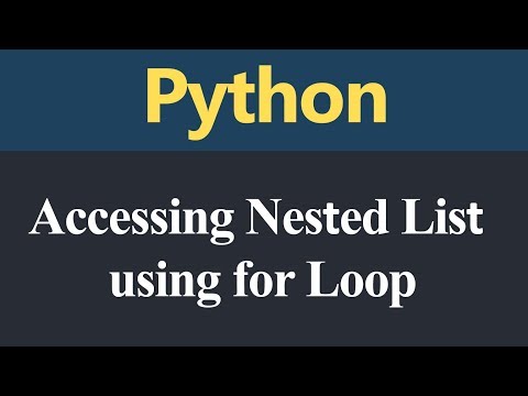 Learn Accessing Nested List using for Loop in Python Hindi - Mind Luster