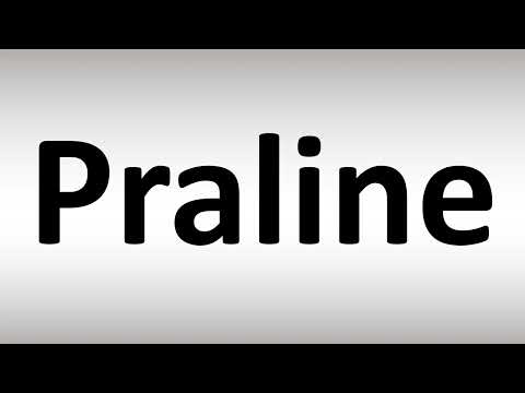 Praline Correct Pronunciation