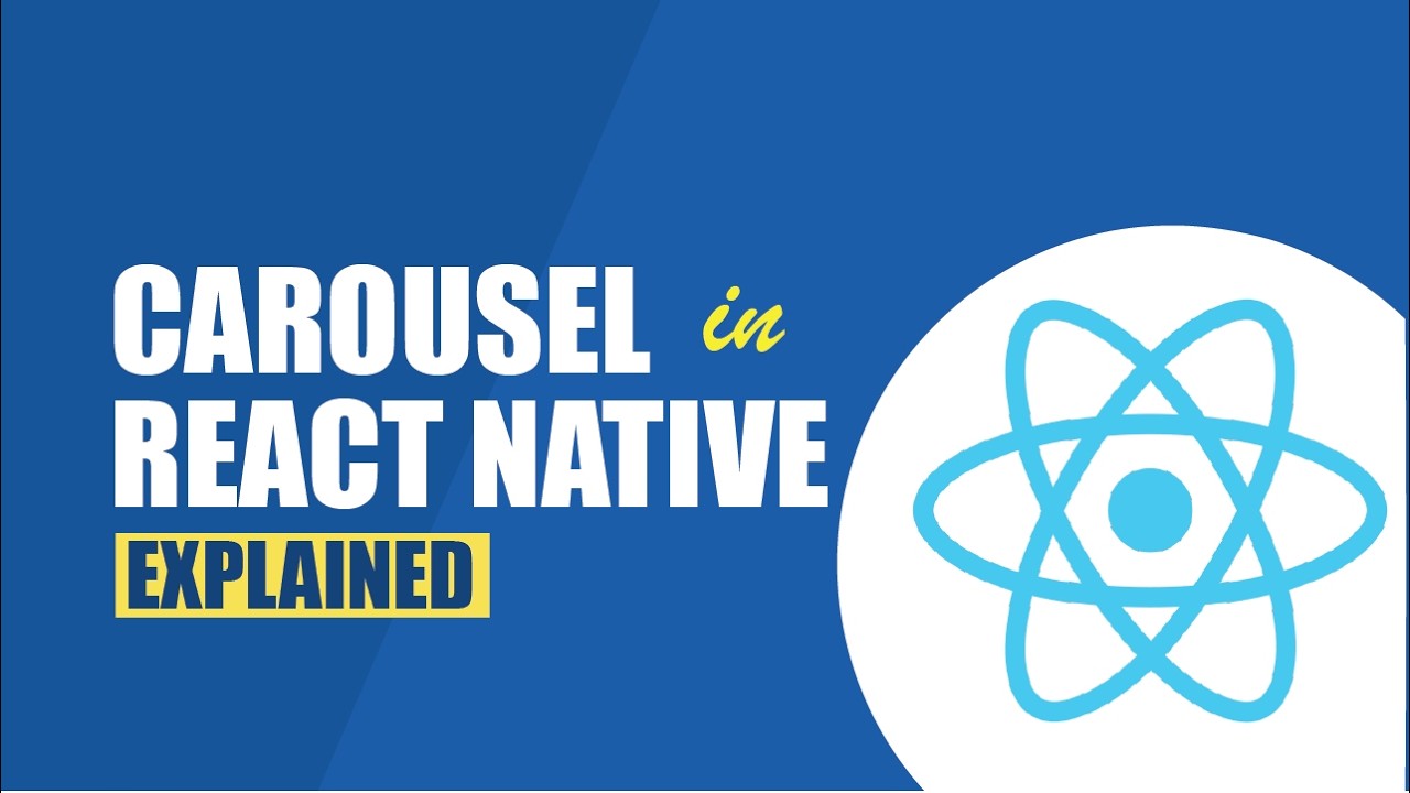 Carousel In React Native Explained