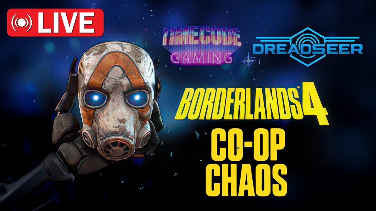Borderlands 4 CO-OP Chaos | Timecode Gaming + DreadSeer