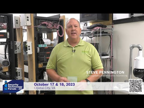 Security Technology Forum Overview by Steve Pennington